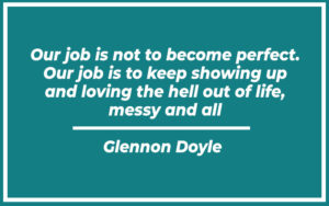 27 Top Glennon Doyle Quotes (with Explanation) - Life Success Journal