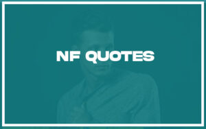 27 Top NF Quotes (with Explanation) - Life Success Journal