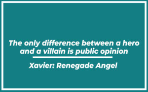 27 Top Xavier Renegade Angel Quotes (with Explanation) - Life Success ...