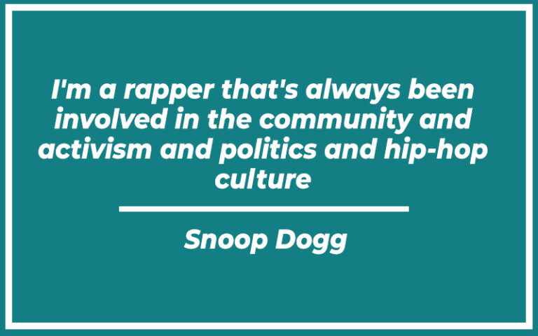 27 Top Snoop Dogg Quotes (with Explanation) - Life Success Journal