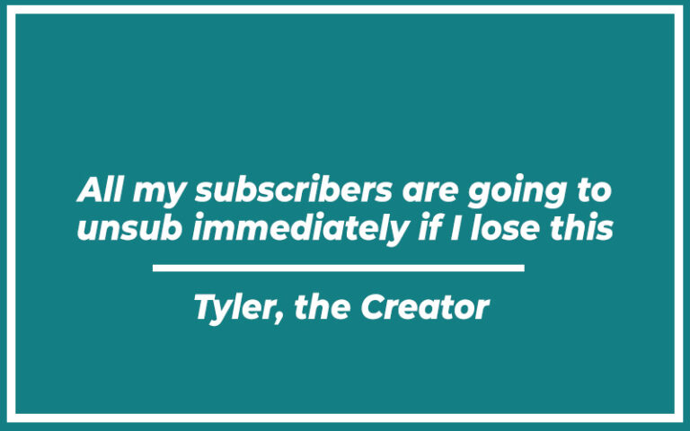 27 Top Tyler the Creator Quotes (with Explanations) - Life Success Journal