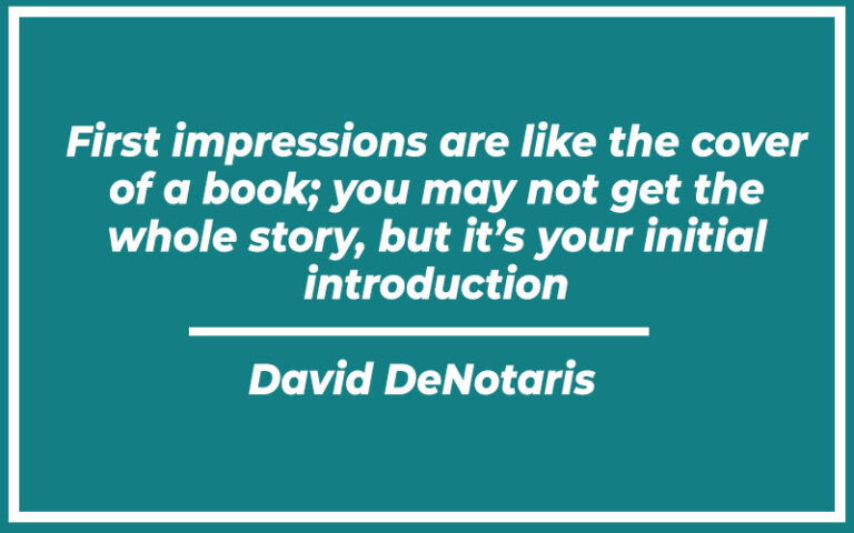 27 Top First Impressions Quotes (with Explanation) - Life Success Journal