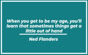 27 Top Ned Flanders Quotes (with Explanation) - Life Success Journal