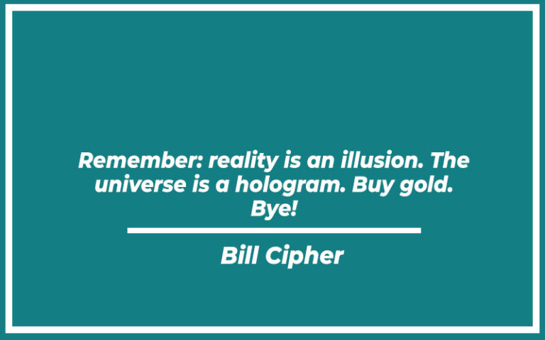 27 Bill Cipher's Quotes (with Explanations) - Life Success Journal