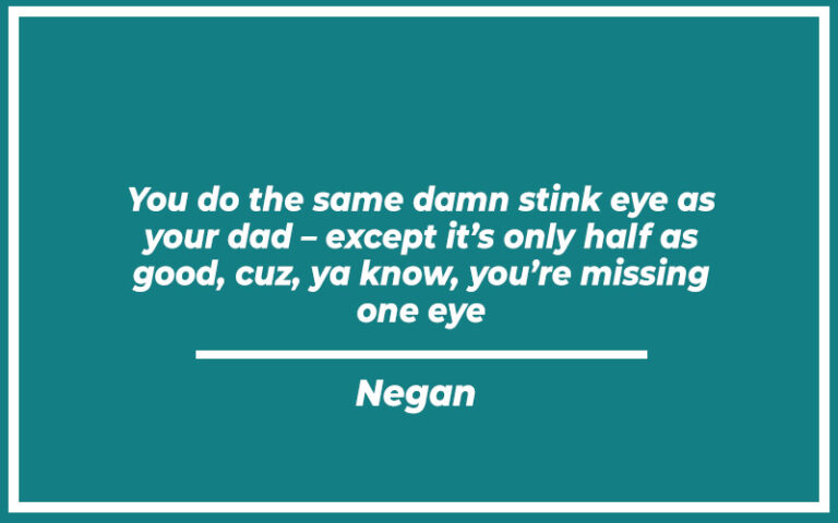 27 Top Negan Quotes (with Explanation) - Life Success Journal