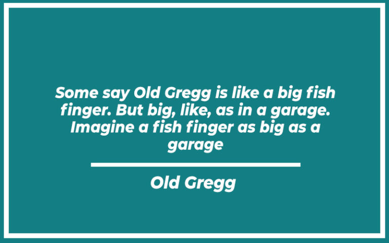 27 Top Old Gregg Quotes (with Explanations) - Life Success Journal