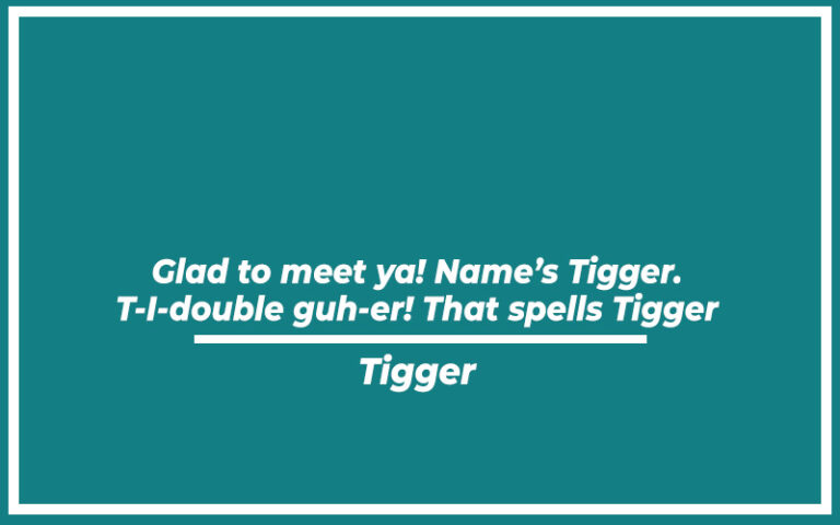 27 Top Tigger Quotes (with Explanation) - Life Success Journal
