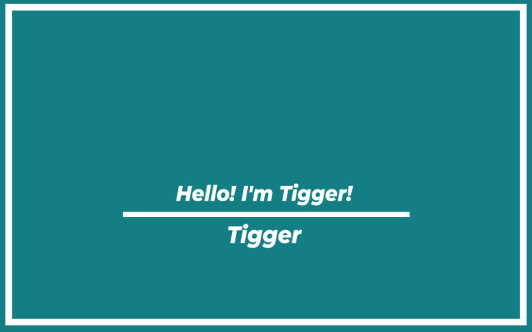 27 Top Tigger Quotes (with Explanation) - Life Success Journal