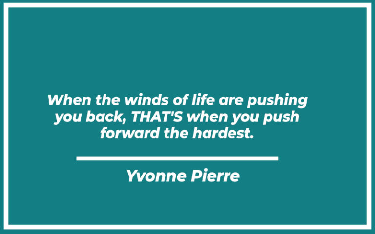 27 Top Push Yourself Quotes (with Explanation) - Life Success Journal