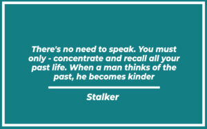 27 Top Stalker Quotes (with Explanation) - Life Success Journal