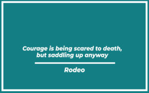 28 Top Rodeo Quotes (with Explanation) - Life Success Journal
