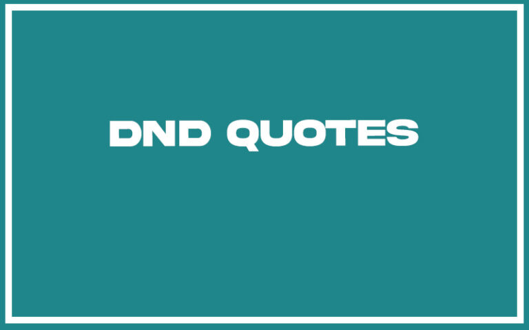 27 Top DND Quotes (with Explanation) - Life Success Journal