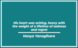 27 Top A little Life Quotes (with Explanation) - Life Success Journal