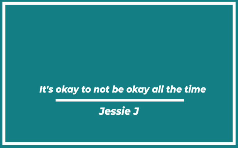 27 Top I'm Not Okay Quotes (with Explanation) - Life Success Journal