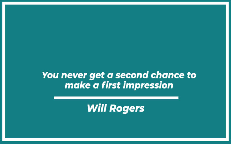 27 Top First Impression Quotes (with Explanation) - Life Success Journal