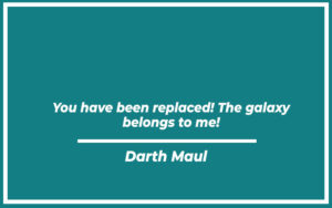 27 Top Darth Maul Quotes (with Explanation) - Life Success Journal