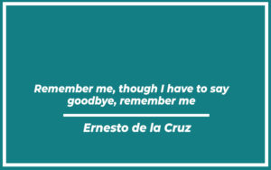 27 Top Coco Quotes (with Explanation) - Life Success Journal
