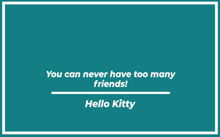 27 Top Hello Kitty Quotes (with Explanation) - Life Success Journal