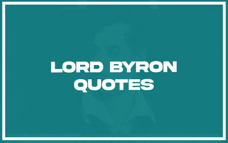 110+ Best Lord Byron Quotes (with Explanation) - Life Success Journal