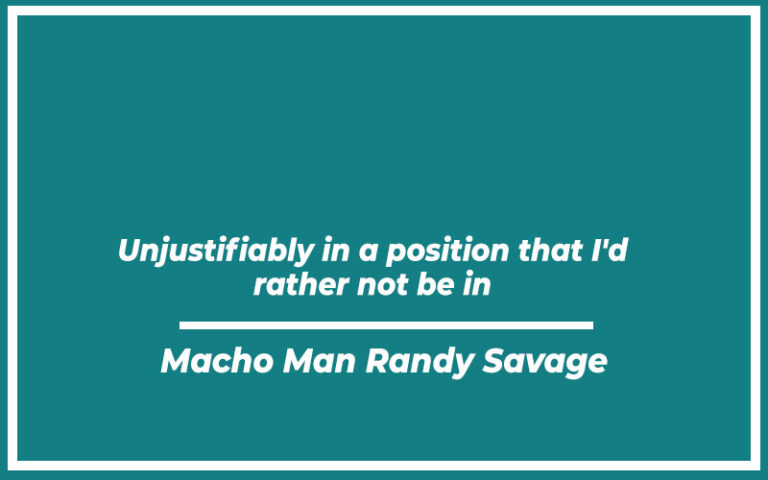 27 Top Macho Man Randy Savage Quotes (with Explanation) - Life Success ...