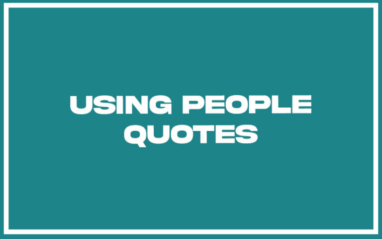 27 Top Using People Quotes (with Explanation) - Life Success Journal
